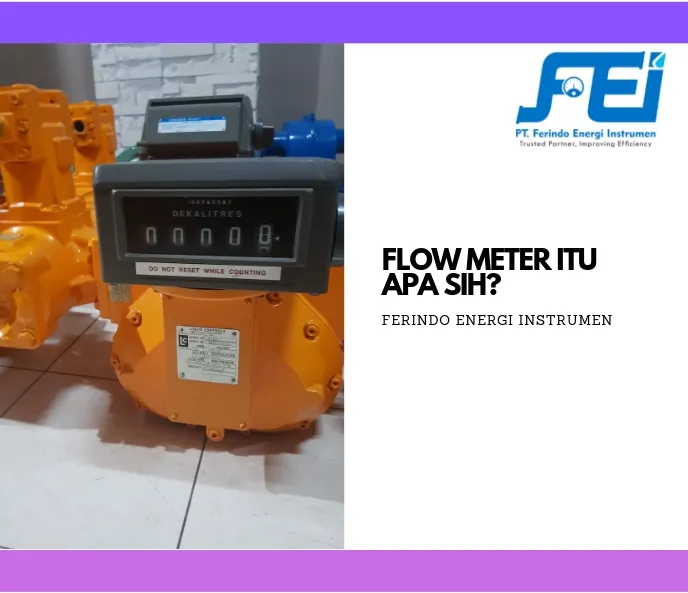 Flow Meter adalah | Artikel | Ferindo Energi Instrumen
